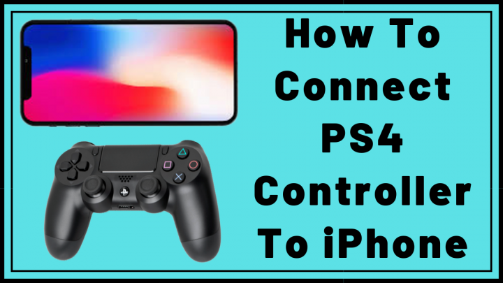 How To Connect PS4 Controller To iPhone - WittyChimp