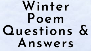 Winter Poem Questions & Answers - WittyChimp