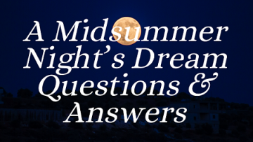 A Midsummer Night’s Dream Questions & Answers - WittyChimp