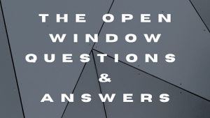 The Open Window Questions & Answers - WittyChimp