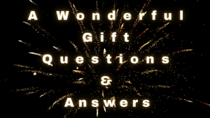 A Wonderful Gift Questions & Answers - WittyChimp