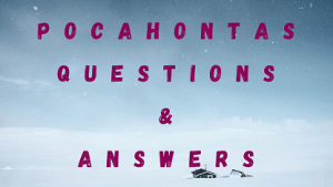 Pocahontas Questions & Answers - WittyChimp