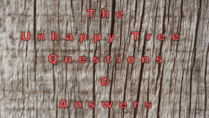 The Unhappy Tree Questions & Answers - WittyChimp
