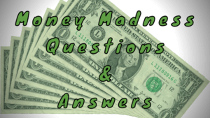 Money Madness Questions & Answers - WittyChimp
