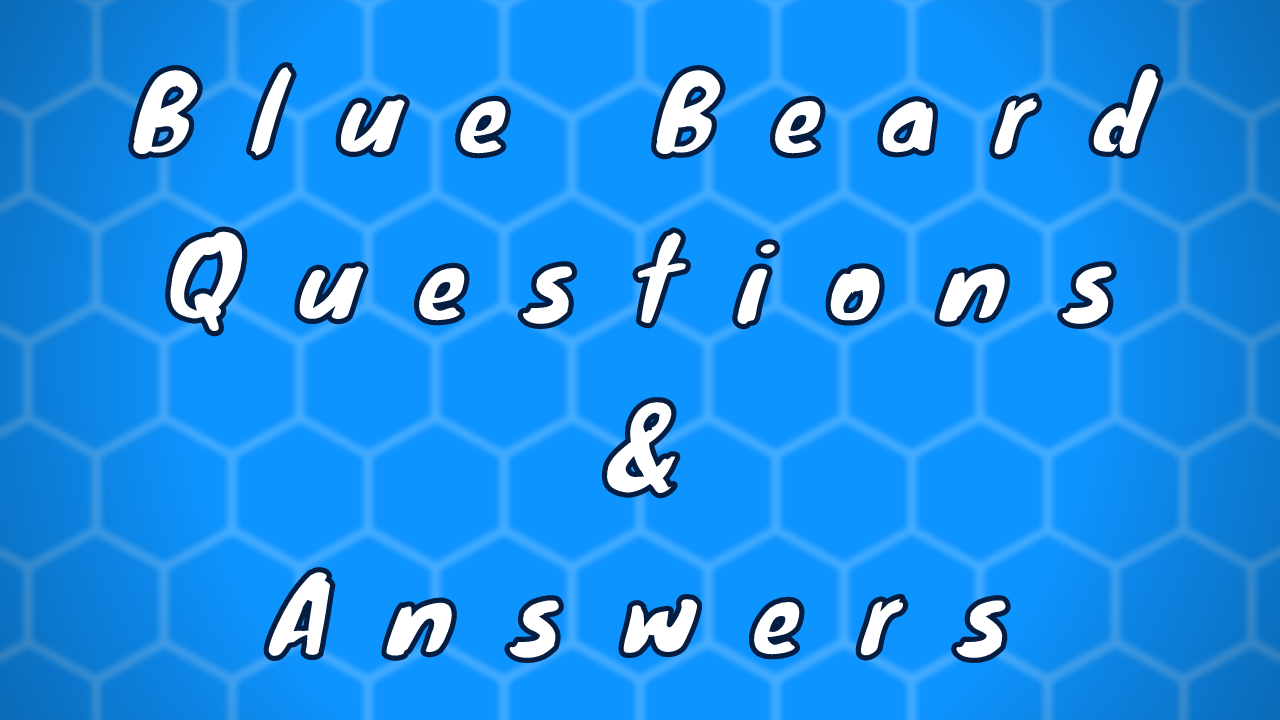 Blue Beard Questions & Answers - WittyChimp